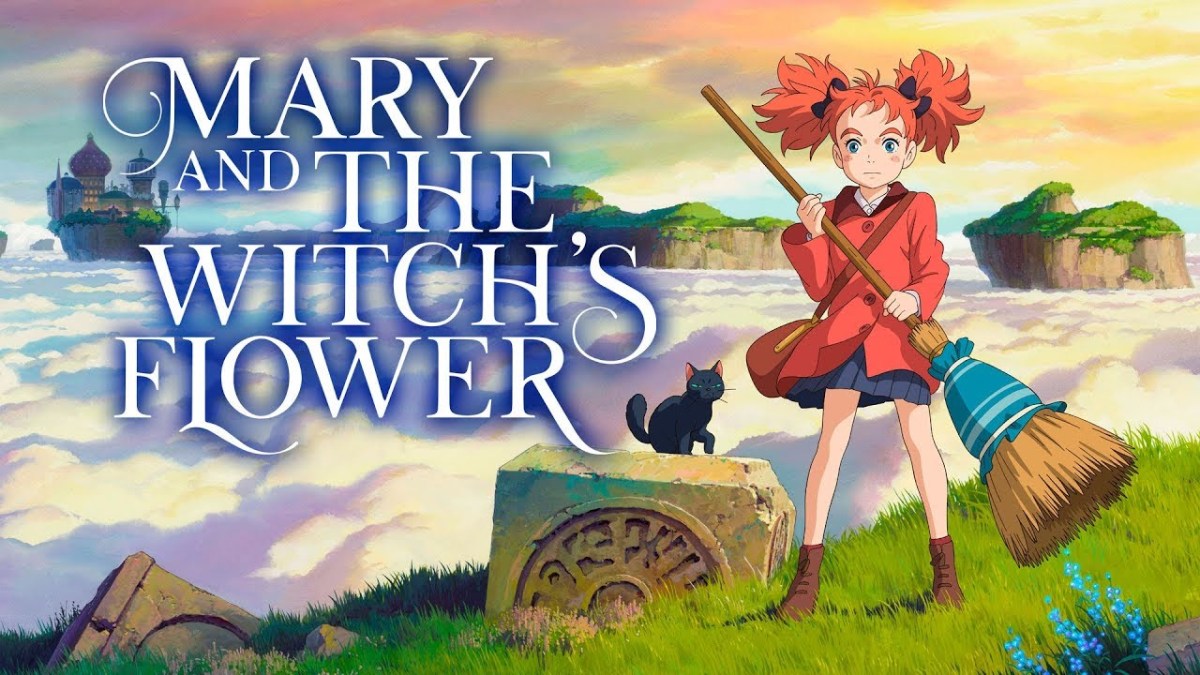 Anime Review: Mary and the Witches Flower – Life In Cartoon Motion