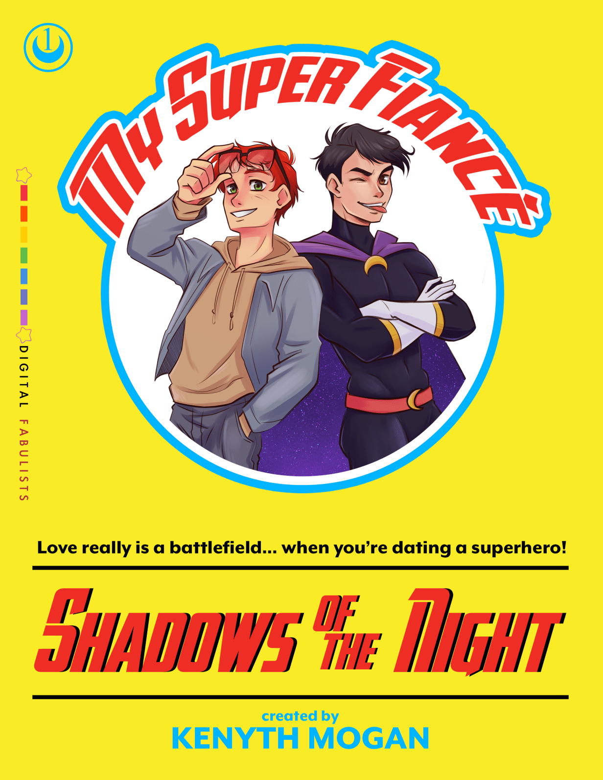 My Super Fiancé – Episode One – Out Now! – Life In Cartoon Motion