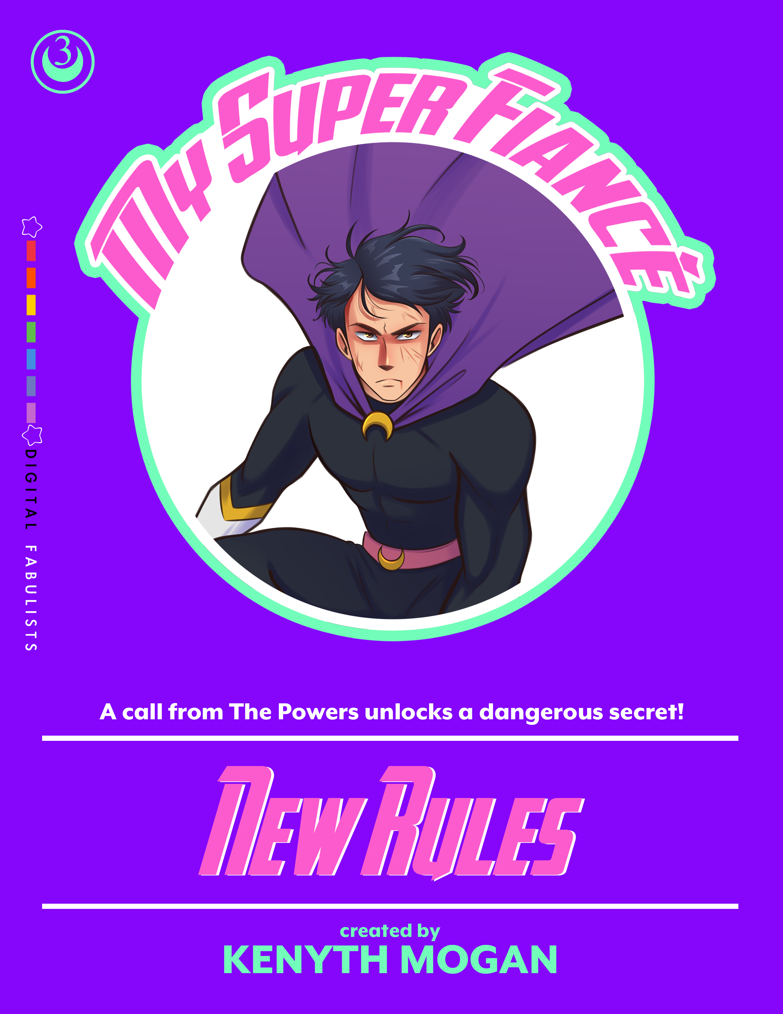 MY SUPER FIANCÉ – EPISODE THREE – NEW RULES – Life In Cartoon Motion